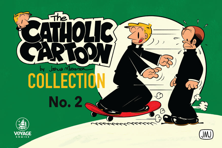 The Catholic Cartoon Collection: No. 2 – Voyage Comics